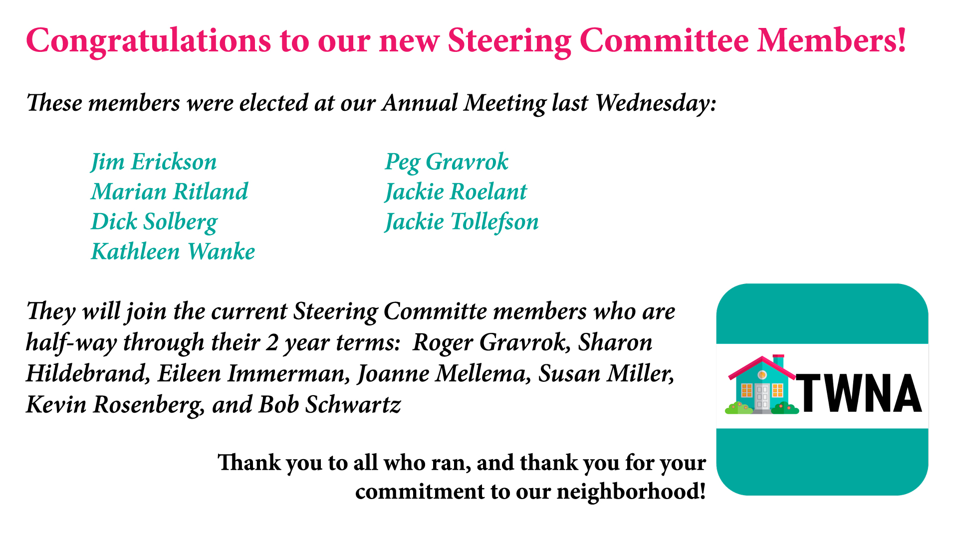 TWNA Steering Committee – THIRD WARD NEIGHBORHOOD ASSOCIATION, INC